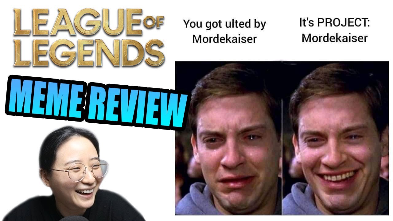 YOU LAUGH, YOU LOSE: League of Legends Meme Review (part 5) - YouTube