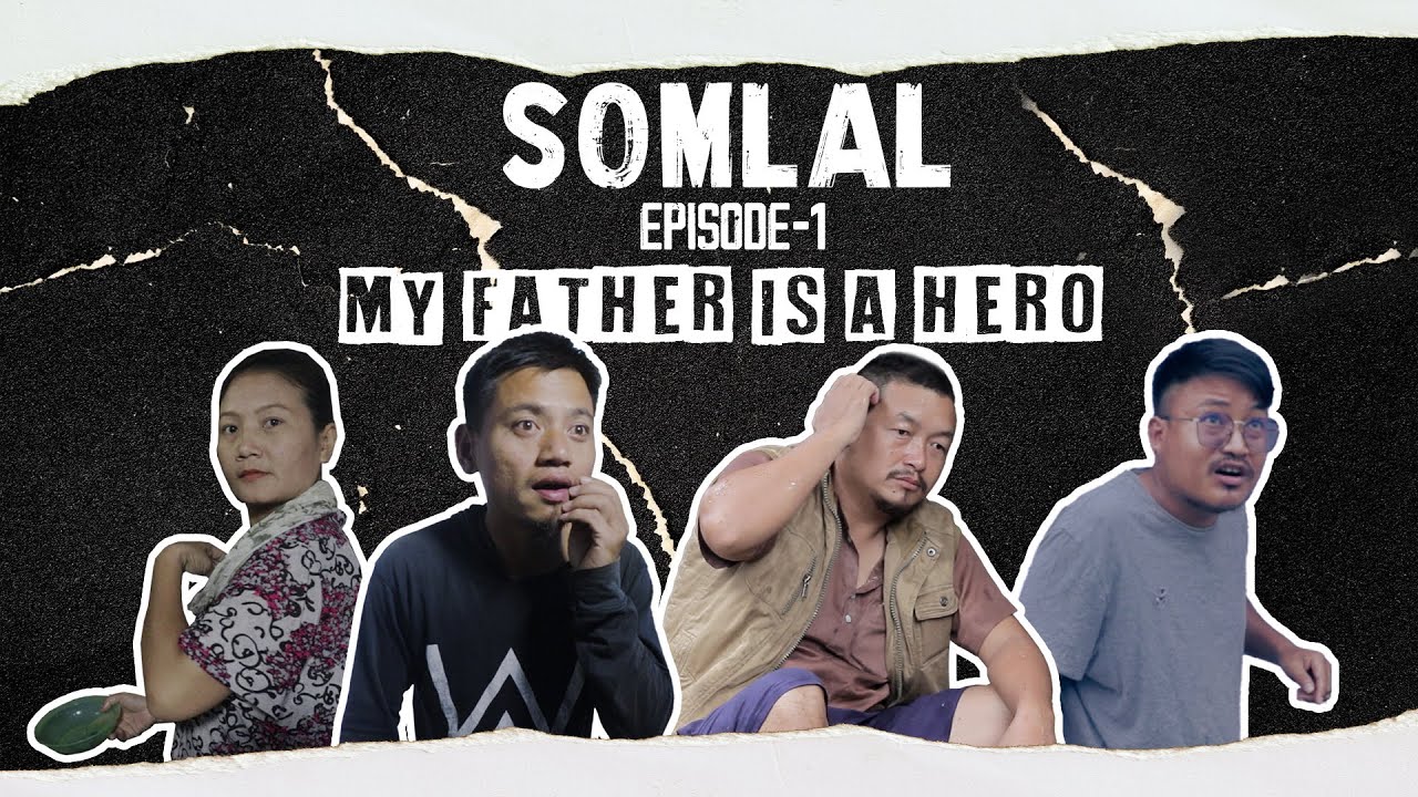 SOMLAL | Web Series | Episode-1 - My Father is a Hero - YouTube