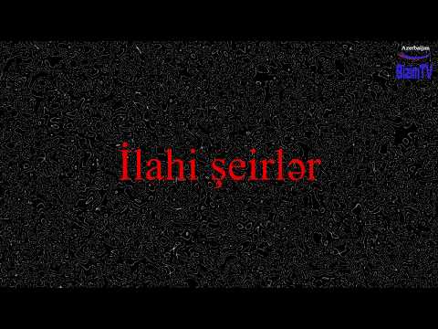 İlahi şeirler - Aləm Əlidən danışır