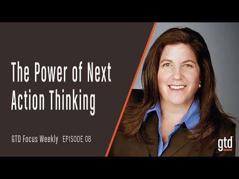 What is GTD® Next Action Thinking? - YouTube