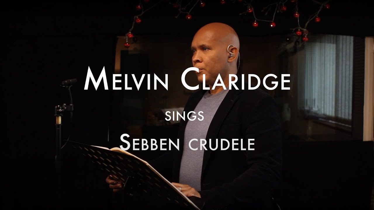 Melvin Claridge sings "Sebben Crudele" - YouTube