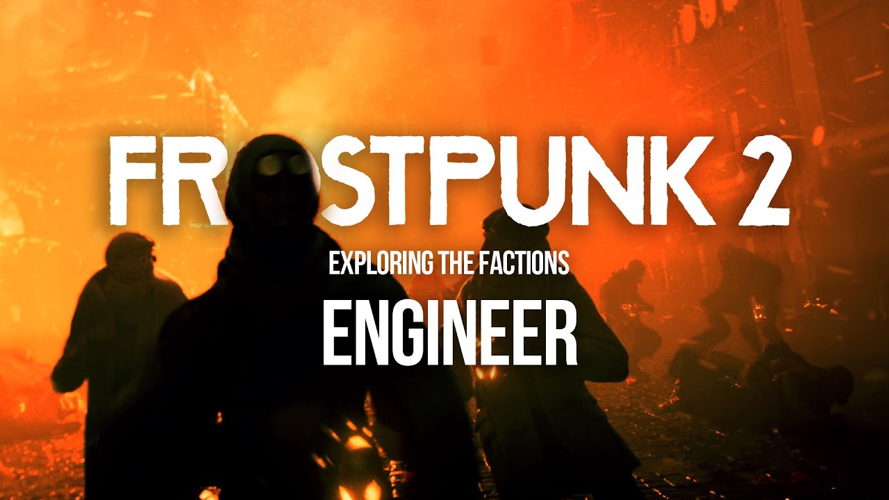 Exploring the Engineer Faction | Frostpunk 2 - Deep Dive, Review ...