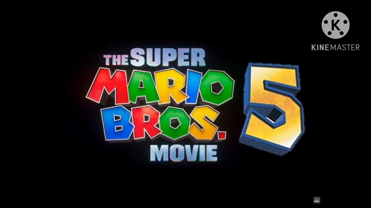 The super mario bros movie 2023 2025 2027 2029 2031 2033 2035 2037 2039 ...