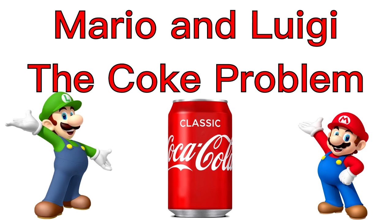 Mario and Luigi The Coke Problem - YouTube