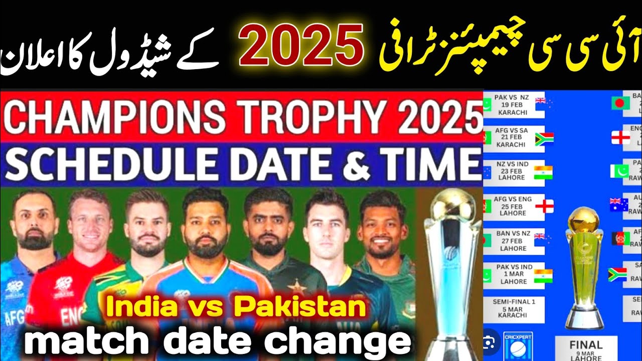 ICC Champion Tropy 2025 Fixture Schedule | Pakistan Vs India Match date ...