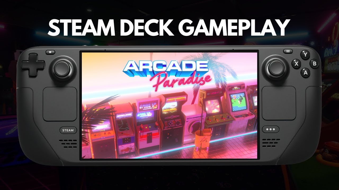 Arcade Paradise | Steam Deck Gameplay | 60FPS - YouTube