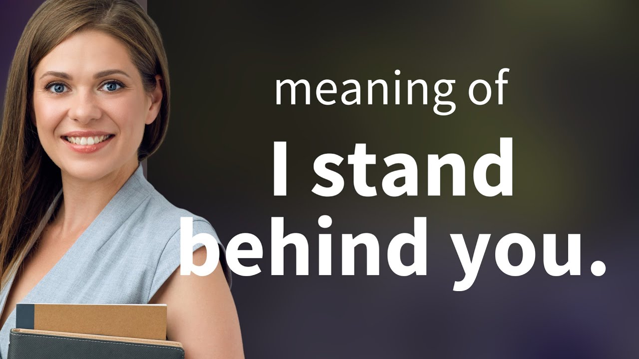 Understanding Support: "I Stand Behind You" - YouTube