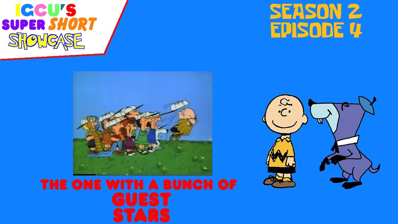 IGCU's Super Short Showcase - The One With A Bunch of Guest Stars (Part 1, S2 E4) - YouTube