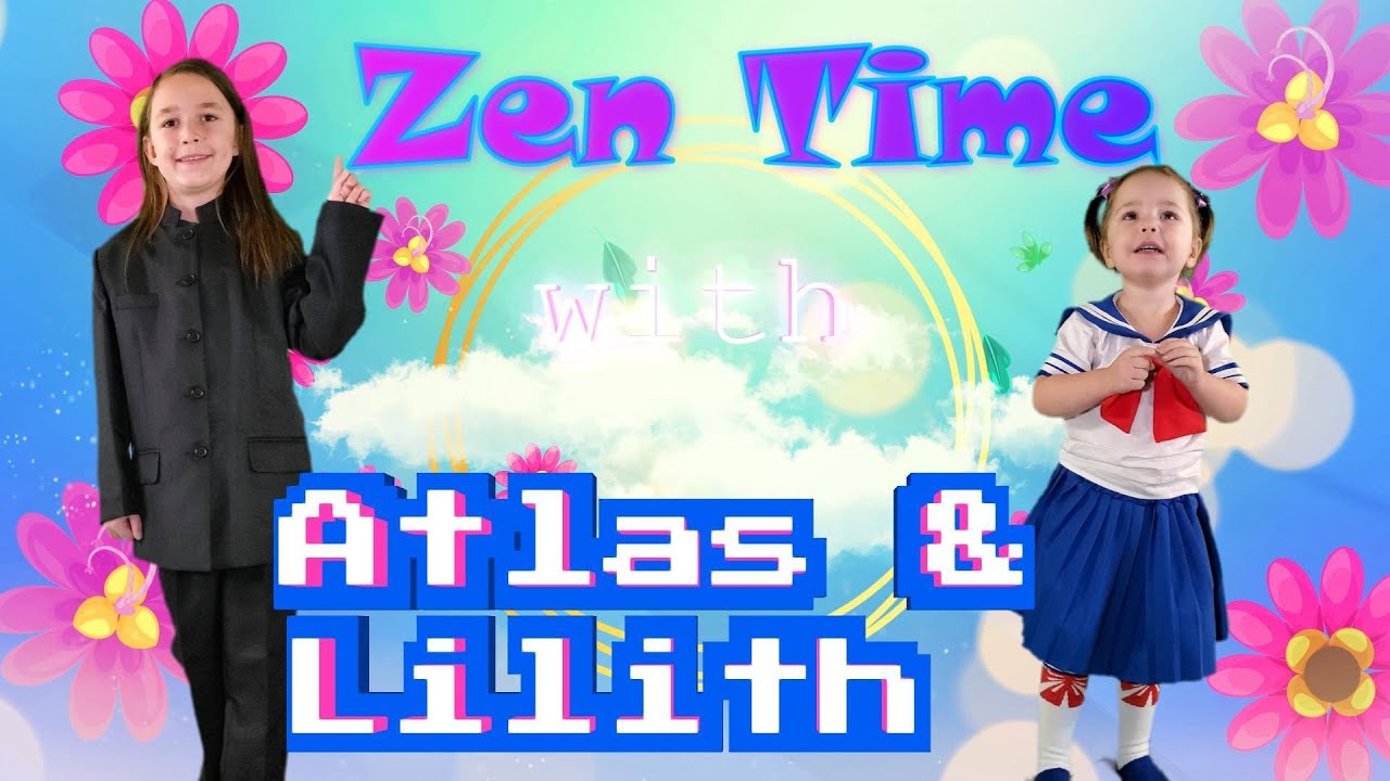 Zen Time... Atlas the Hero - YouTube