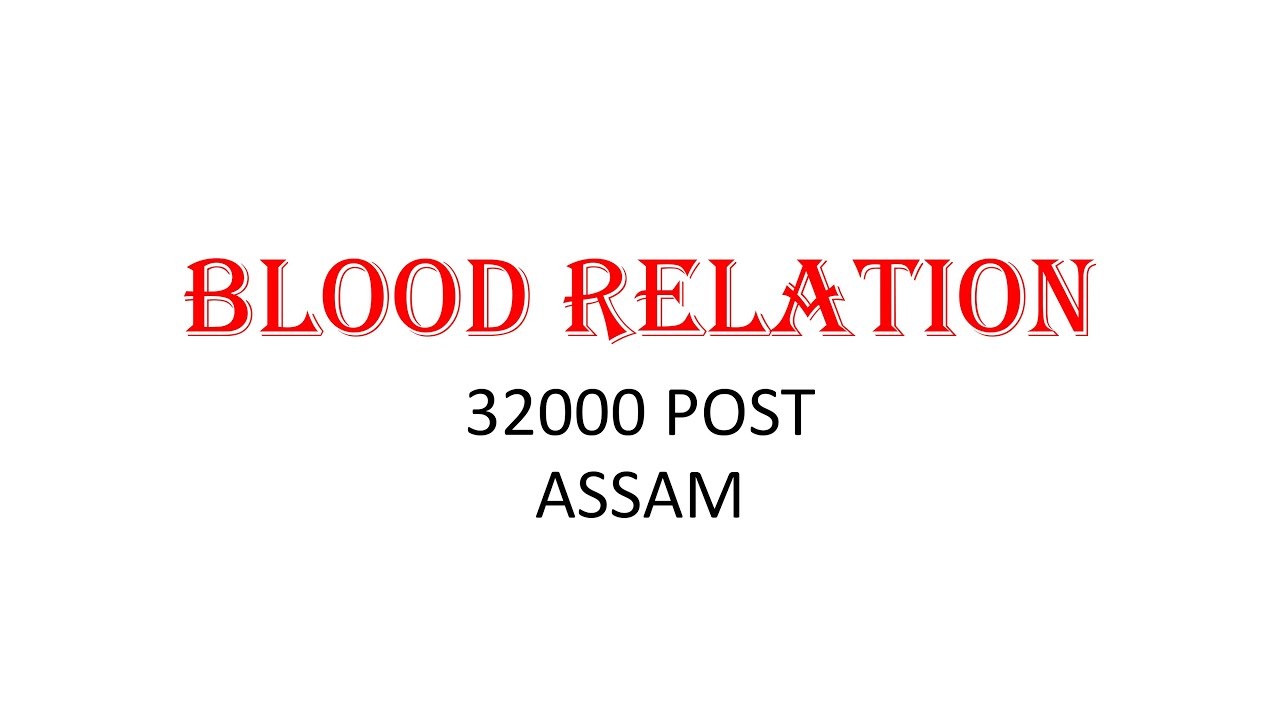 Blood relation in Assamese , easy with concept - YouTube