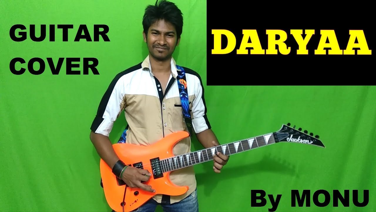 Daryaa - Manmarziyaan | Guitar Tabs (cover) - YouTube