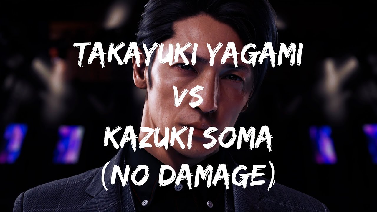 Lost Judgment PC - Takayuki Yagami VS Kazuki Soma (No Damage, Hard ...