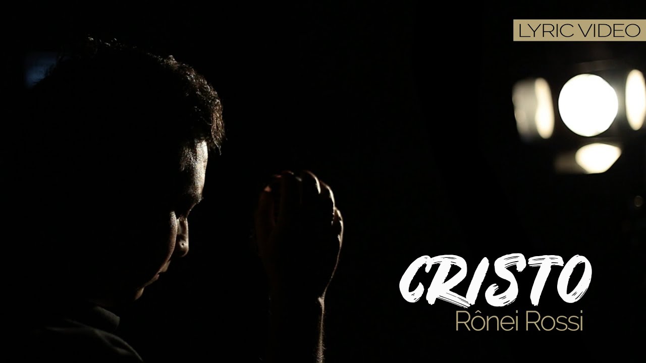 Rônei Rossi - Cristo - YouTube Music