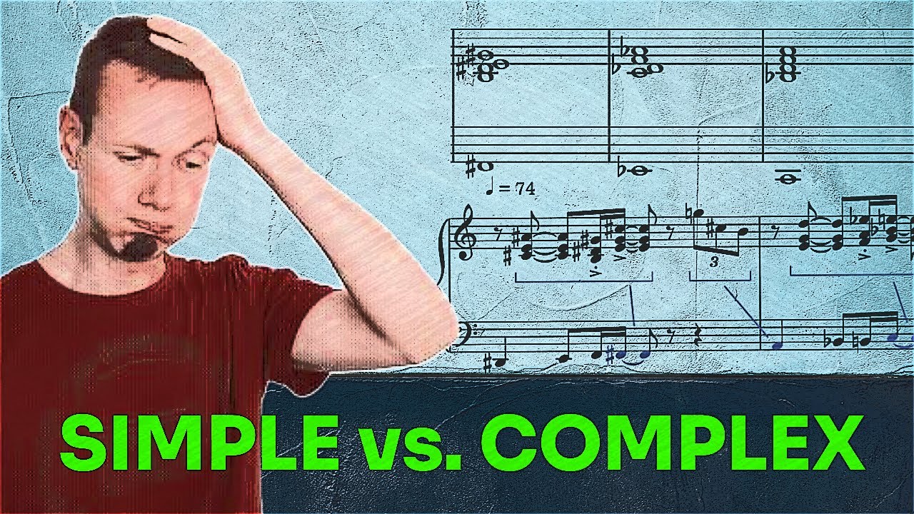 Simple vs. Complex | Every Composer Should Know this - YouTube