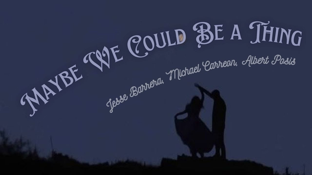 [LYRICS + VIETSUB] Jesse Barrera, Michael Carreon, Albert Posis ...