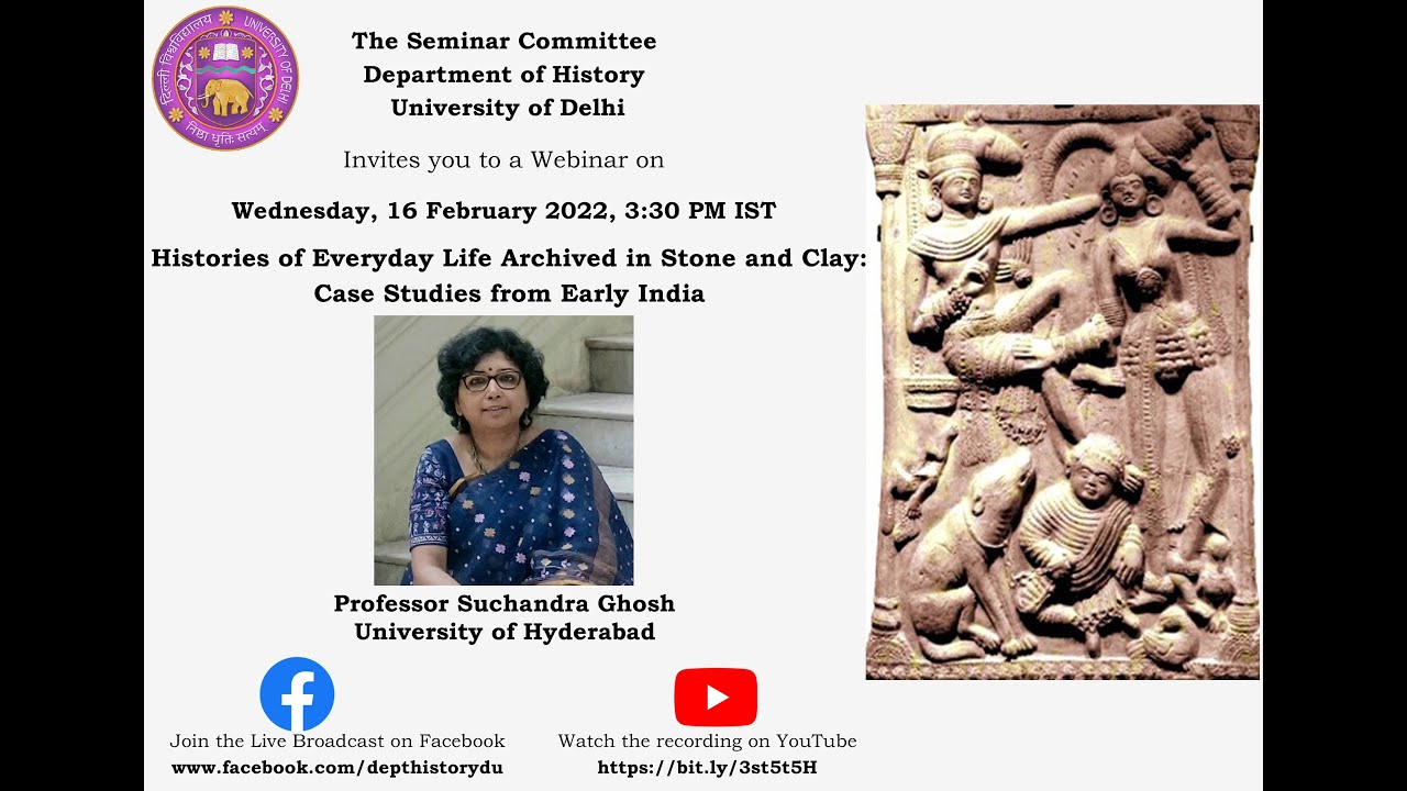 Webinar with Prof Suchandra Ghosh on "Histories of Everyday Life ...
