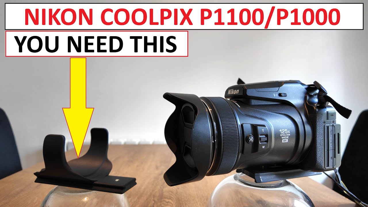 NIKON COOLPIX P1100/P1000 - QUICK RELEASE PLATE - A must-have accessory ...