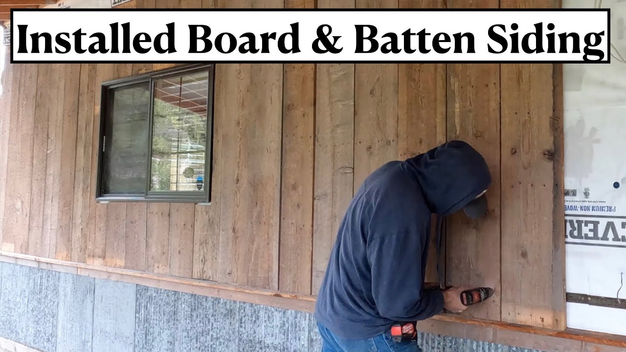 #594 - Installed Board And Batten Siding Correctly On Front of House ...