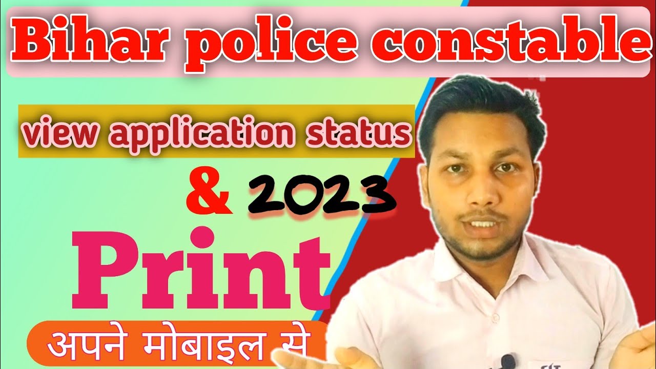 Bihar police view application status | बिहार पुलिस एप्लीकेशन स्टेटस ऐसे ...