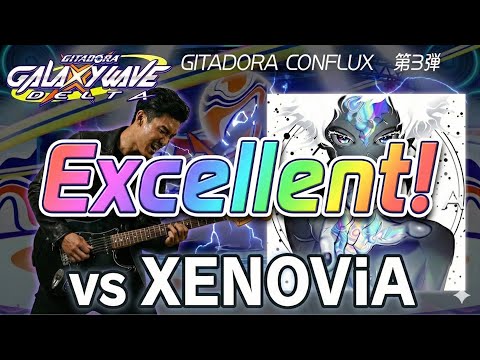 XENOViA MAS-G excellent【GITADORA配信切り抜き】