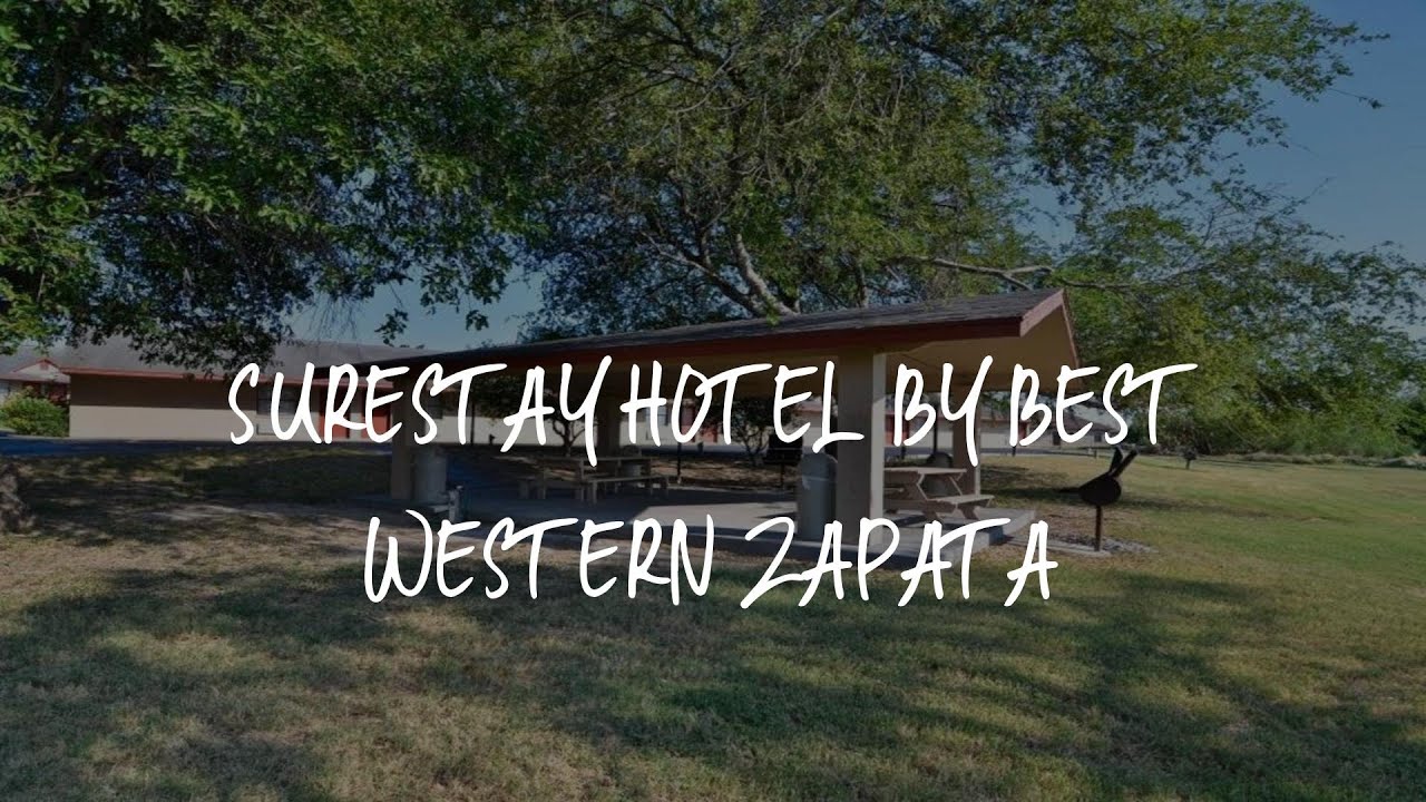 SureStay Hotel by Best Western Zapata Review - Zapata , United States ...