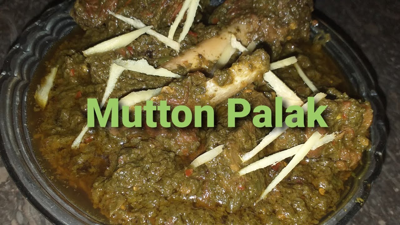 {,Mutton Palak} ~Palak Gosht Recipe By Tarka Kitche - YouTube