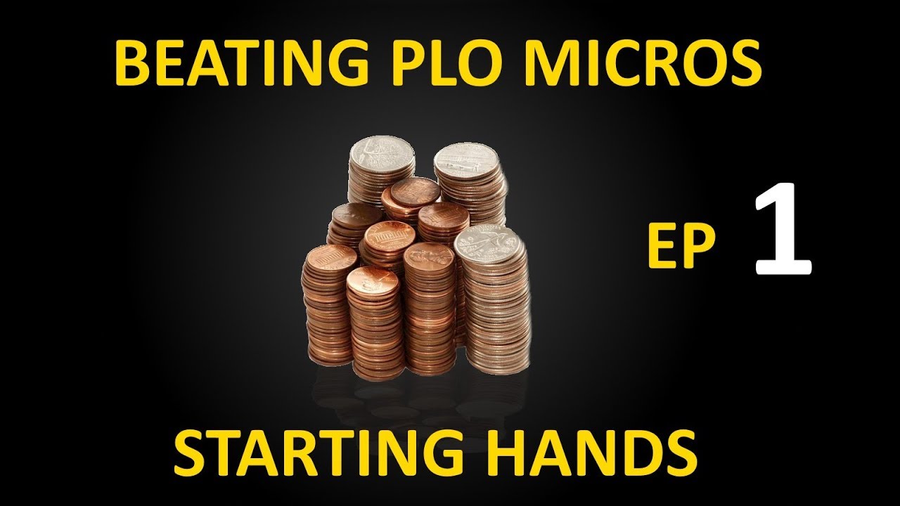 Beating PLO Micros EP 1 - Starting Hands - YouTube