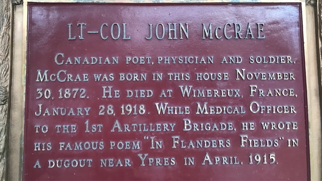 Remembering John McCrae the Author of the Poem "In Flanders Fields ...