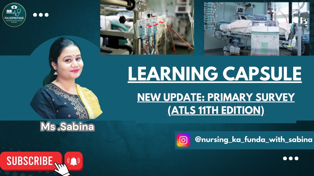 NEW UPDATE: PRIMARY SURVEY (ATLS 11th edition) - YouTube