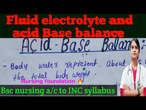 Fluid electrolyte and acid Base balance| #nursing foundation part -1 ...