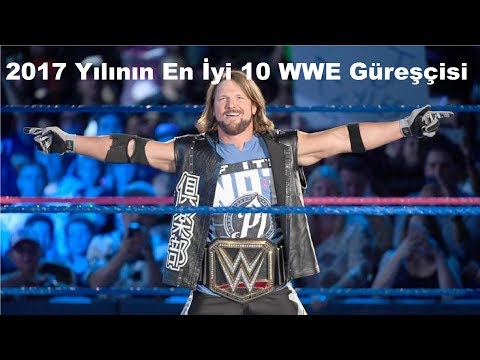 2017 Yılının En İyi 10 WWE Güreşçisi