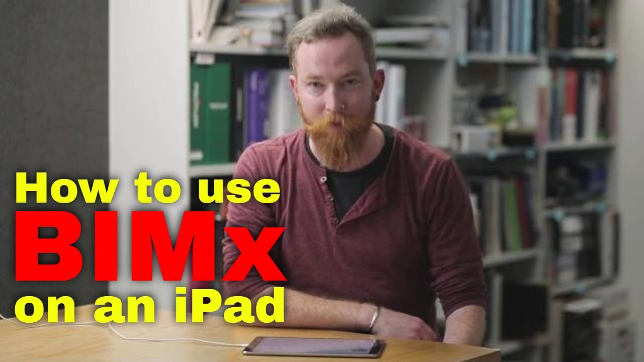How to Use BIMx on an iPad - 2019 - YouTube