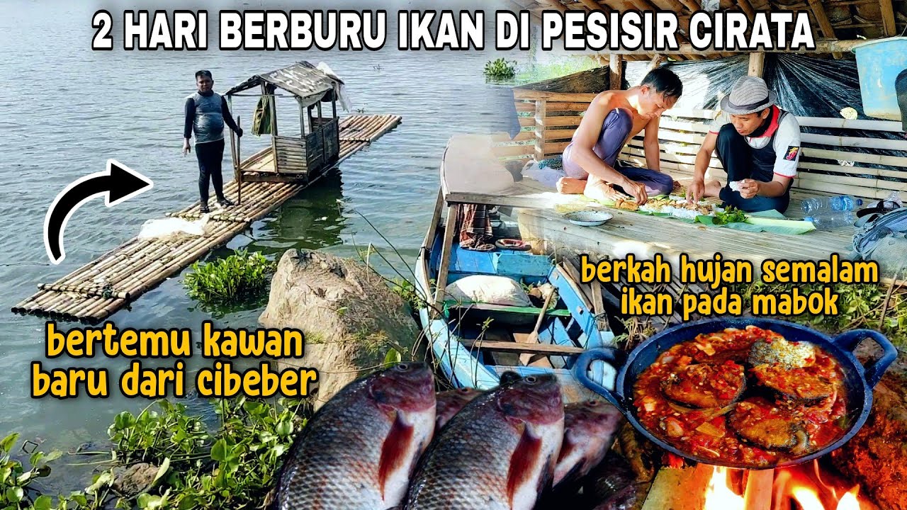 2 HARI BERBURU IKAN DI PESISIR CIRATA‼️BERKAH HUJAN SEMALAM IKAN PADA ...