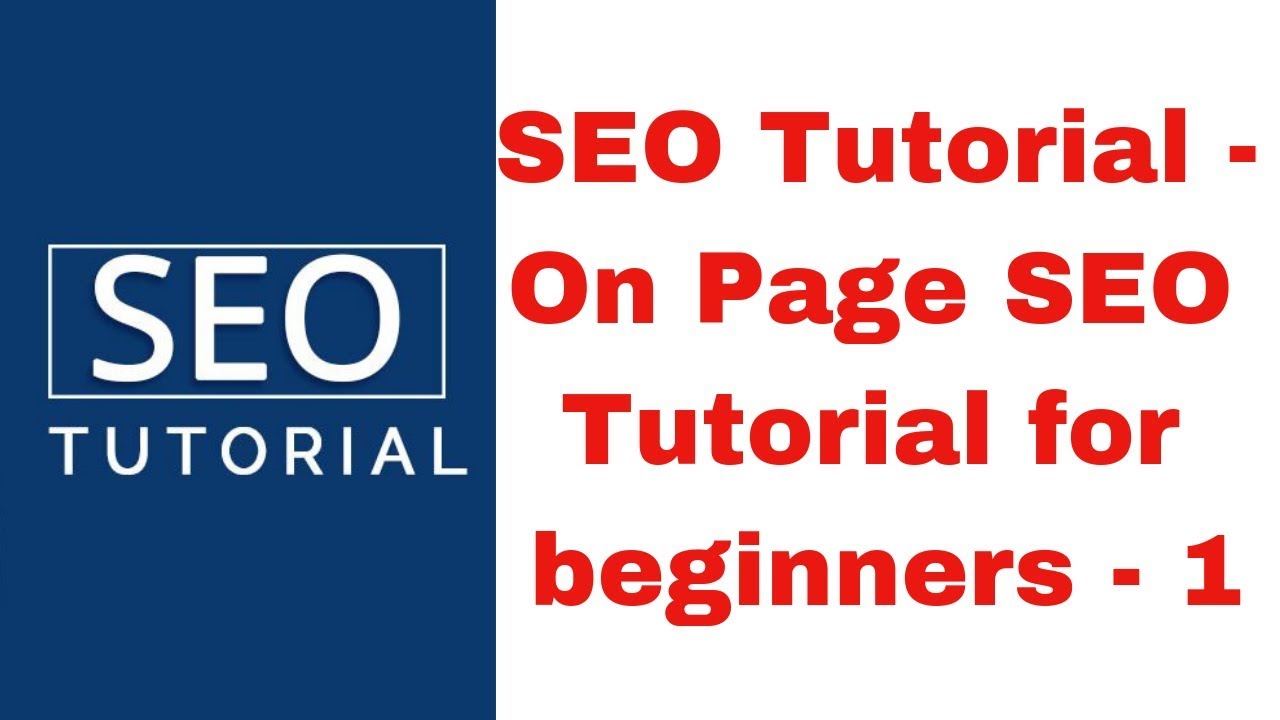 SEO Tutorial - On Page SEO Tutorial for beginners - 1 - Digital Rakesh ...