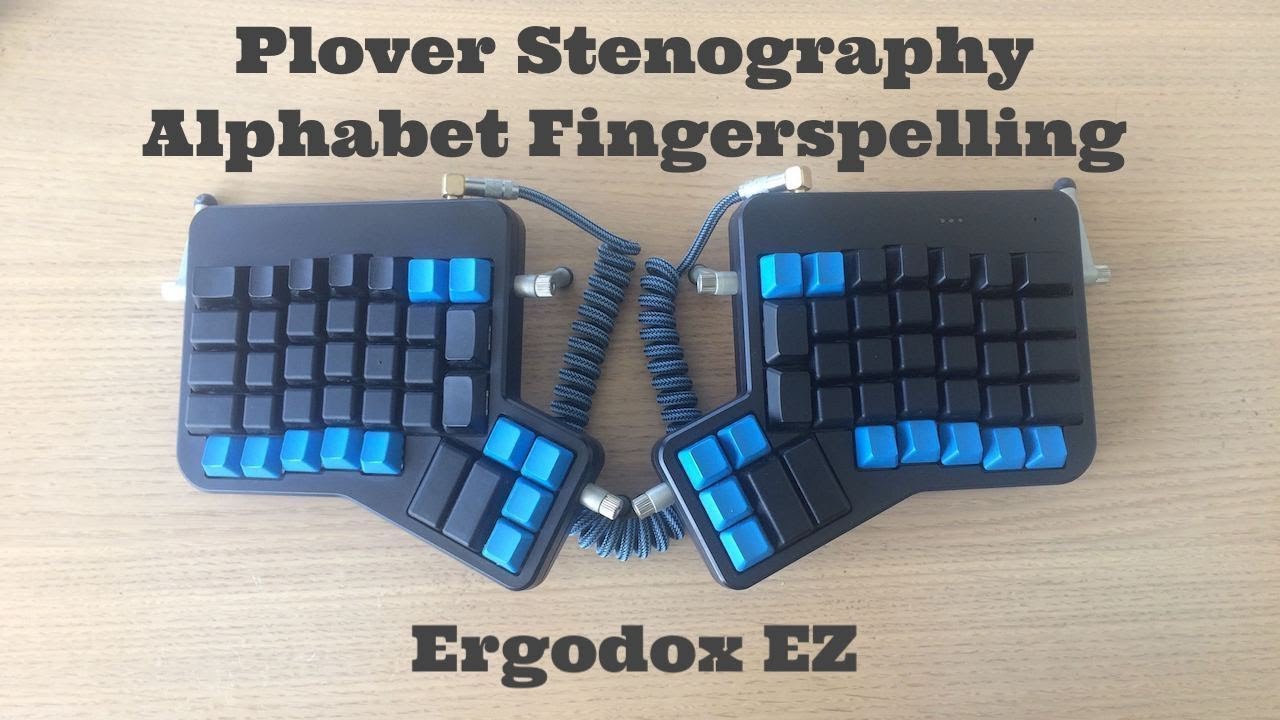 Plover Stenography Alphabet Fingerspelling on an Ergodox EZ - YouTube