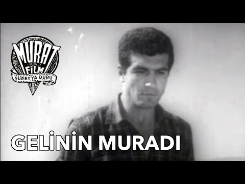 Gelinin Muradı