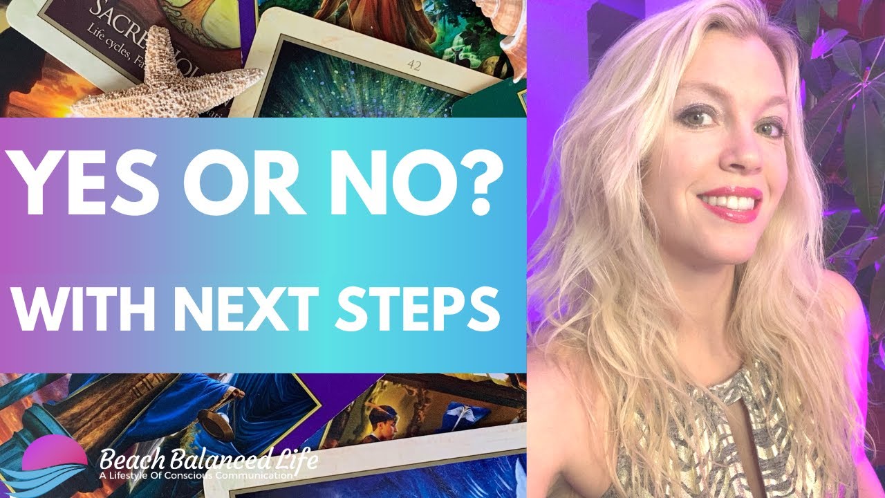 💕YES OR NO? 💕 QUICK ANSWERS to your questions! With next steps and ...