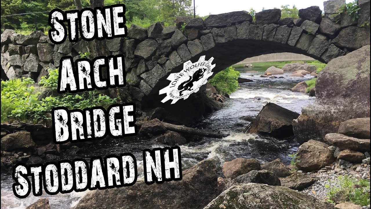 Stone Arch Bridge Stoddard, New Hampshire - YouTube
