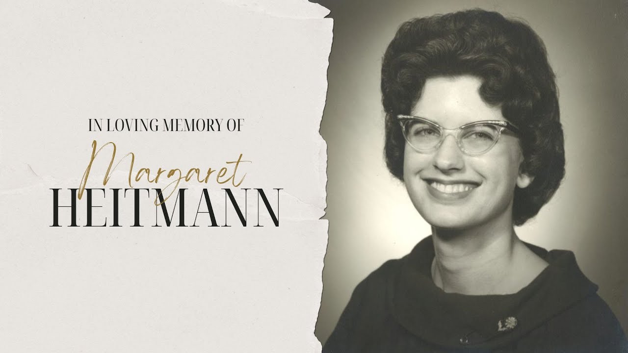 Margaret Heitmann Memorial Service - YouTube
