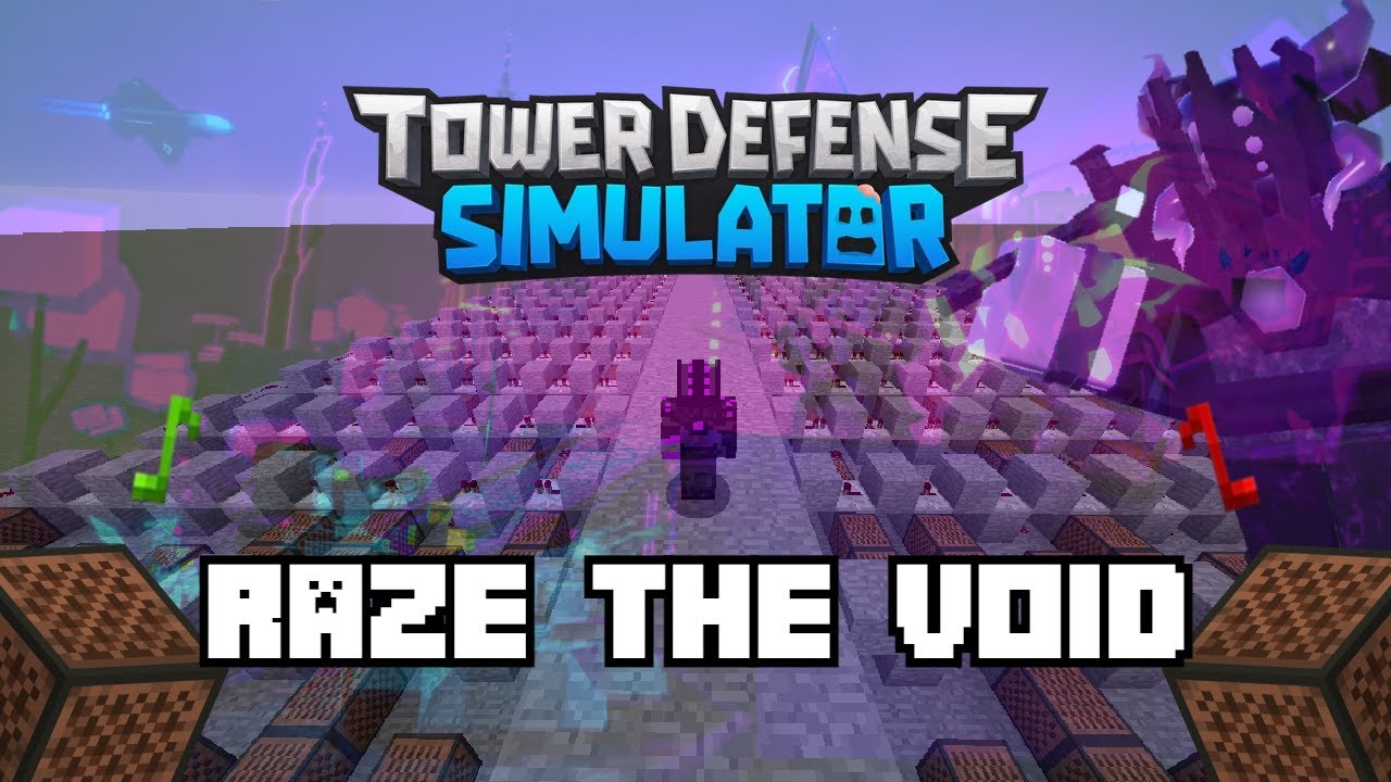 TDS Raze The Void On Note Blocks - Tower Defense Simulator Roblox ...
