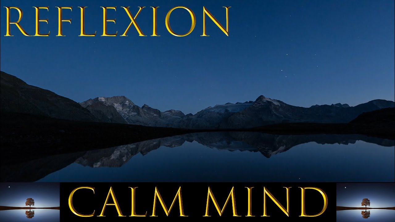 Musique calme #reflexion #relaxation - YouTube