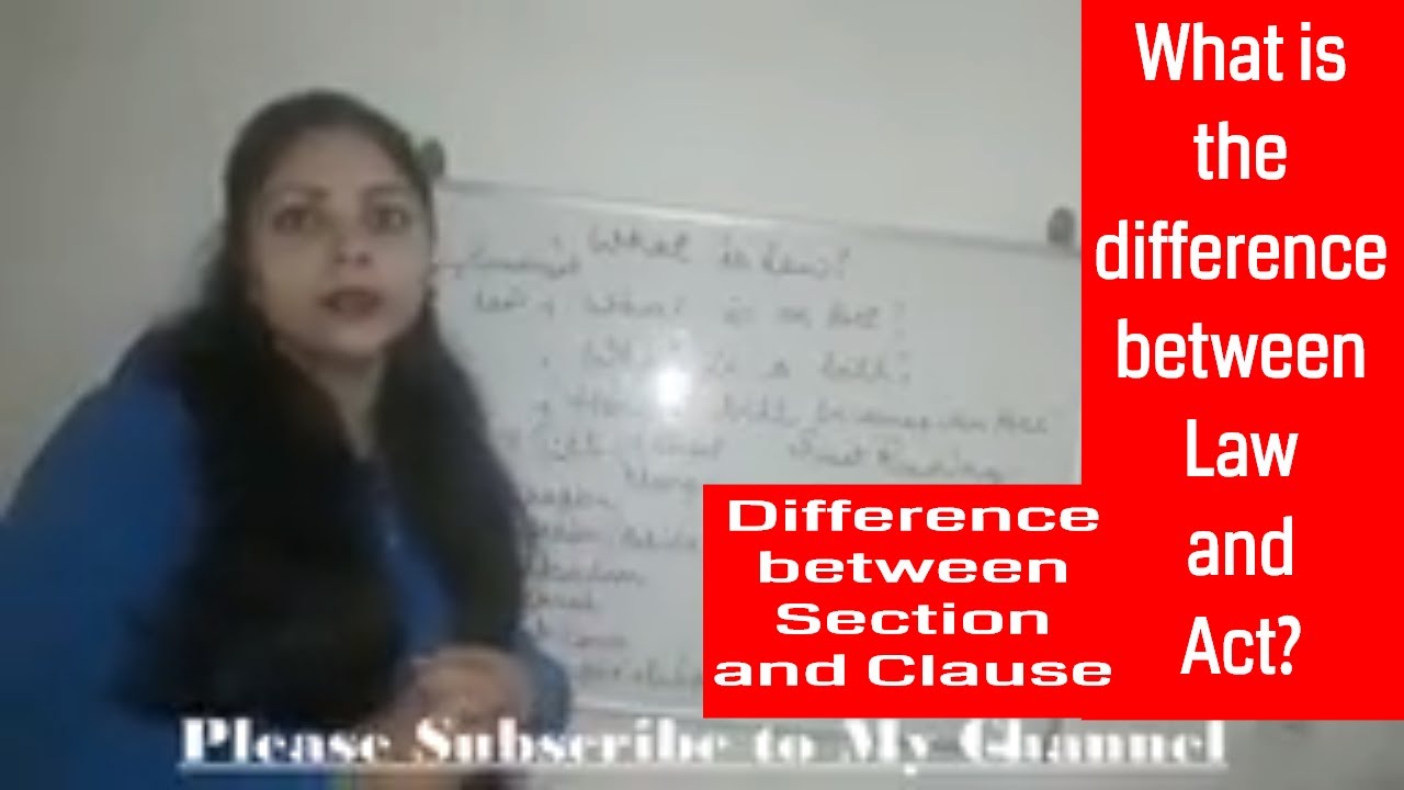 Essentials of Law: What is law? What is an act? What are section and ...