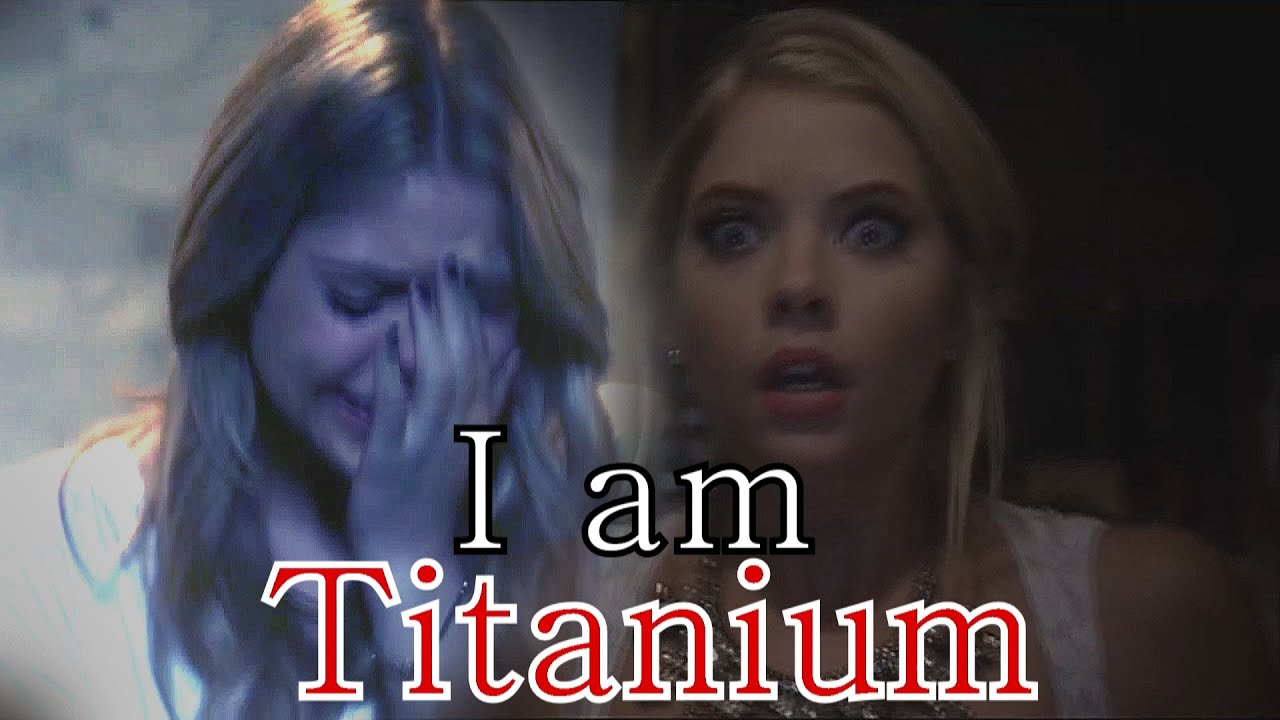Hanna Marin | I am Titanium - YouTube