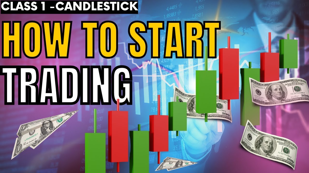 How To Start Trading For Beginners | Candlestick Patterns To Master ...