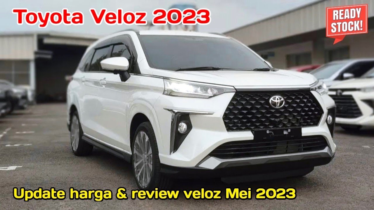 Update harga toyota veloz 2023 & review veloz q cvt Mei 2023 - YouTube