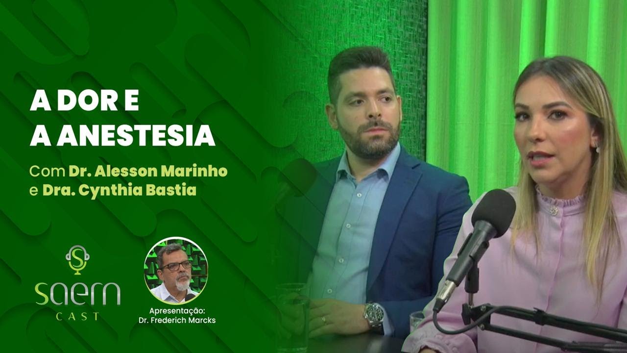 A Dor e a Anestesia | Saern Cast | #EP004 - YouTube