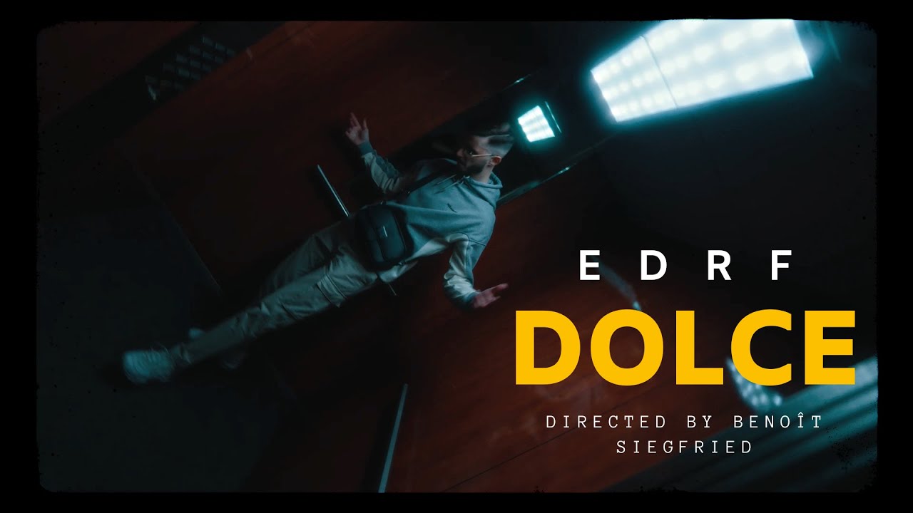EDRF - DOLCE (Clip Officiel) - YouTube