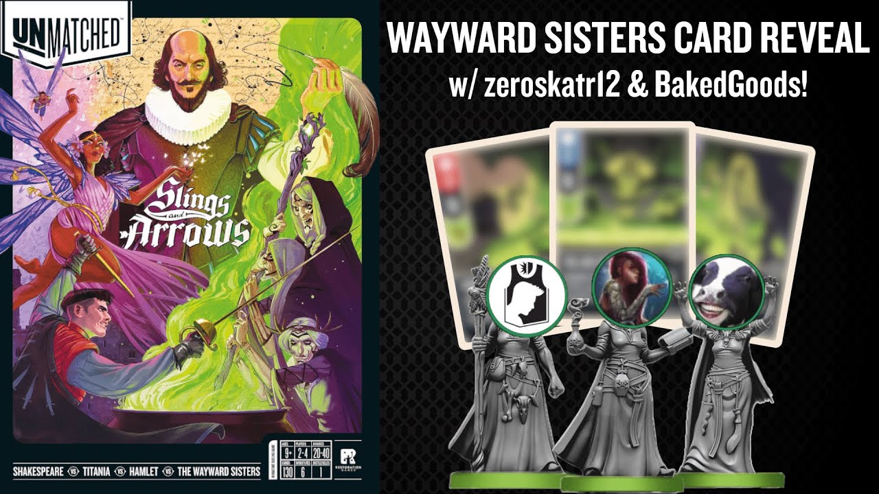 Unmatched Slings and Arrows - Wayward Sisters Card Reveal - YouTube