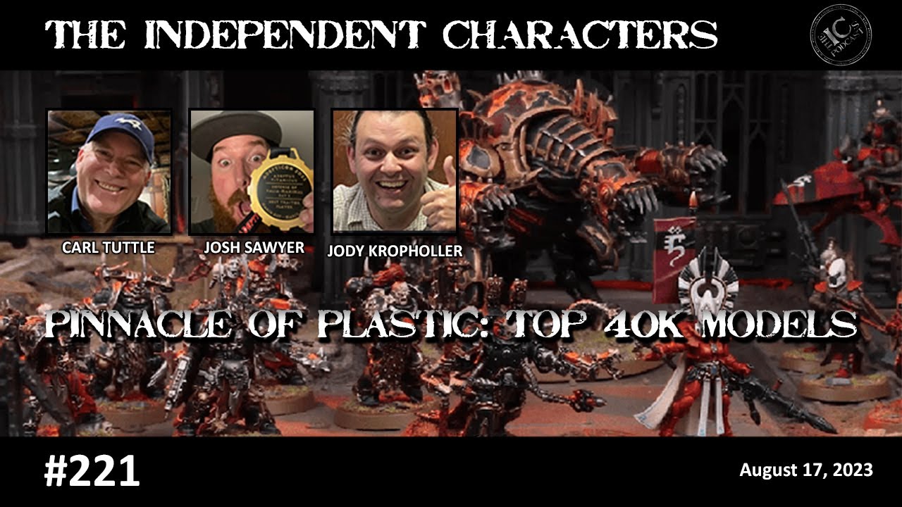 Episode 221 - Pinnacles of Plastic: Top 40K Models - YouTube