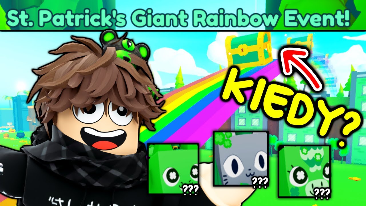 KIEDY JEST *GIANT RAINBOW EVENT* - JAK ZDOBYĆ NOWE HUGE? - HUGE CLOVER ...